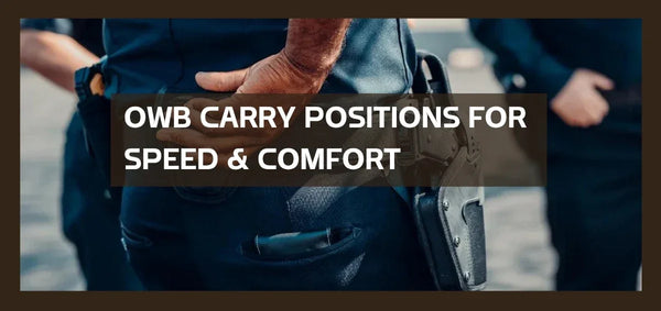 OWB Carry Positions Explained - Wright Leather Works® LLC